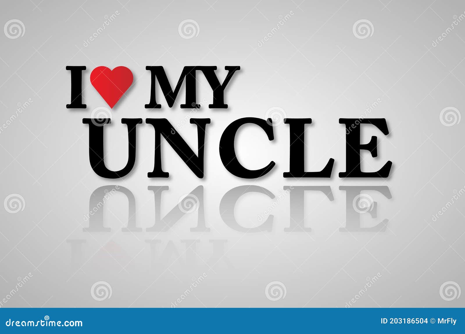 I Love My Uncle Unique, Vector Illustration Stock Vector - Illustration ...