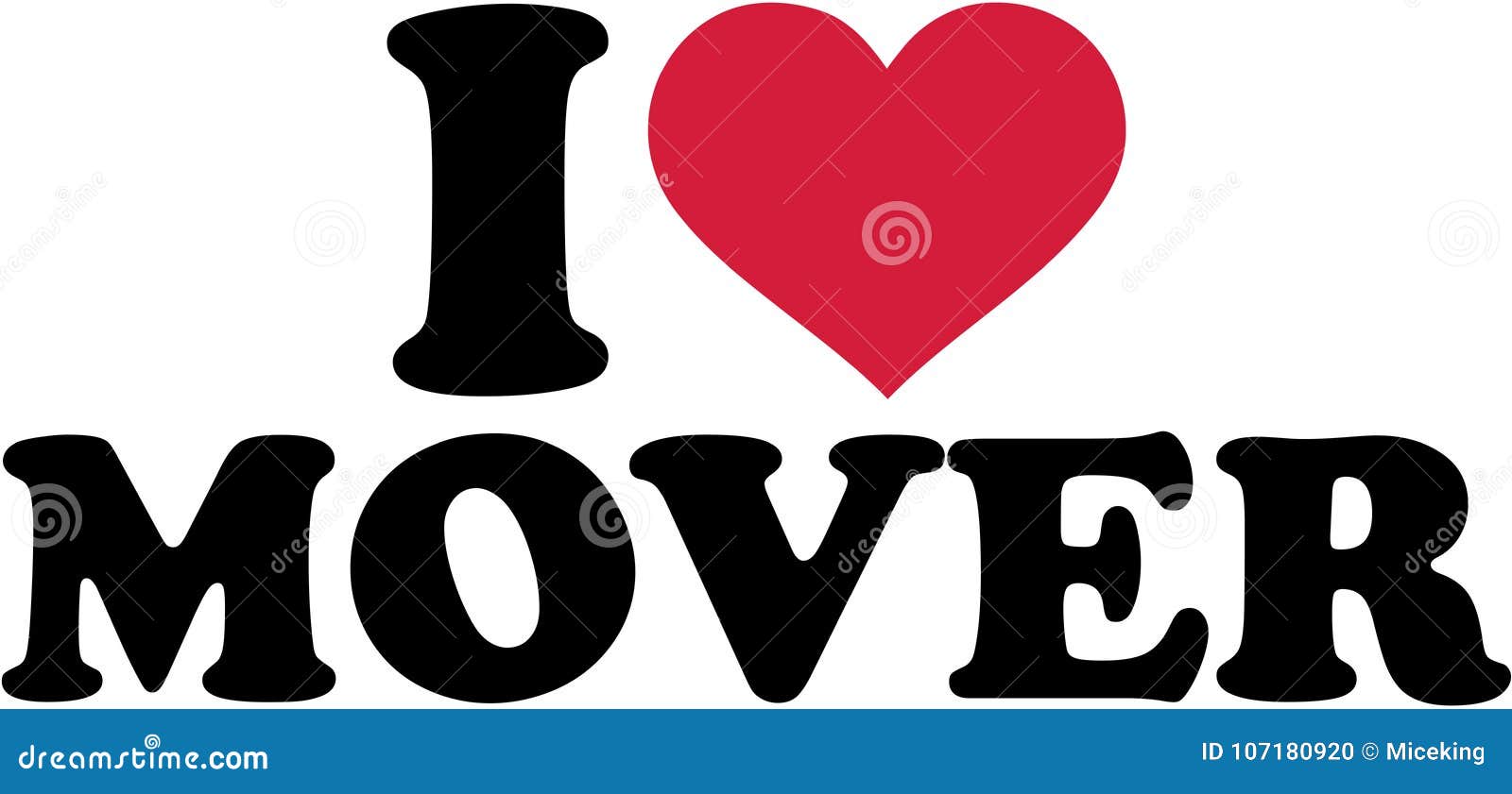 I love mover stock vector. Illustration of working, move - 107180920