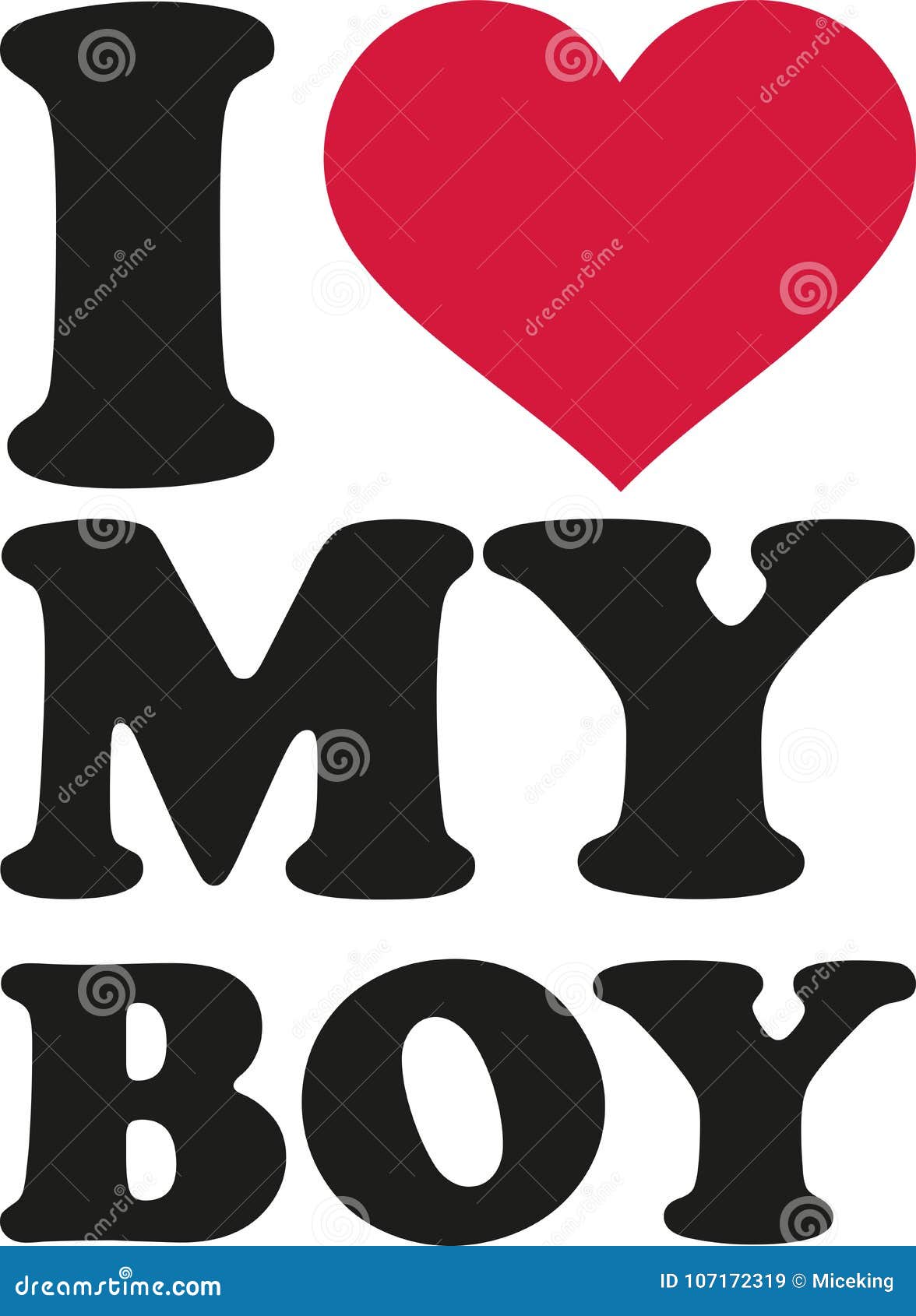 I love my boy stock vector. Illustration of logo, romantic - 107172319