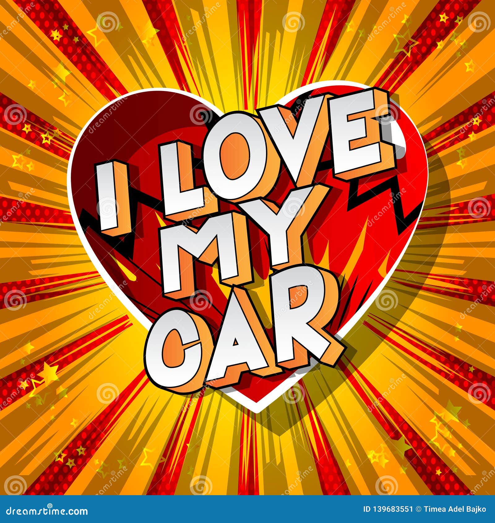 I Love My Car Comic Book Style Phrase Stock Vector Illustration Of