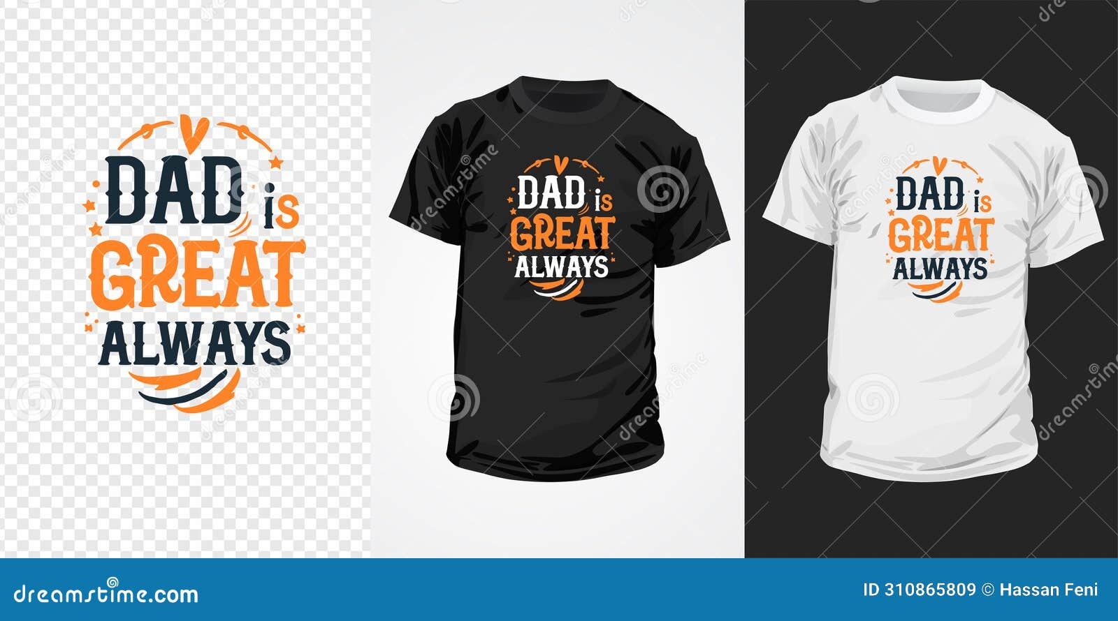 Dad is Great always T-shirt Design Stock Vector - Illustration of baby ...