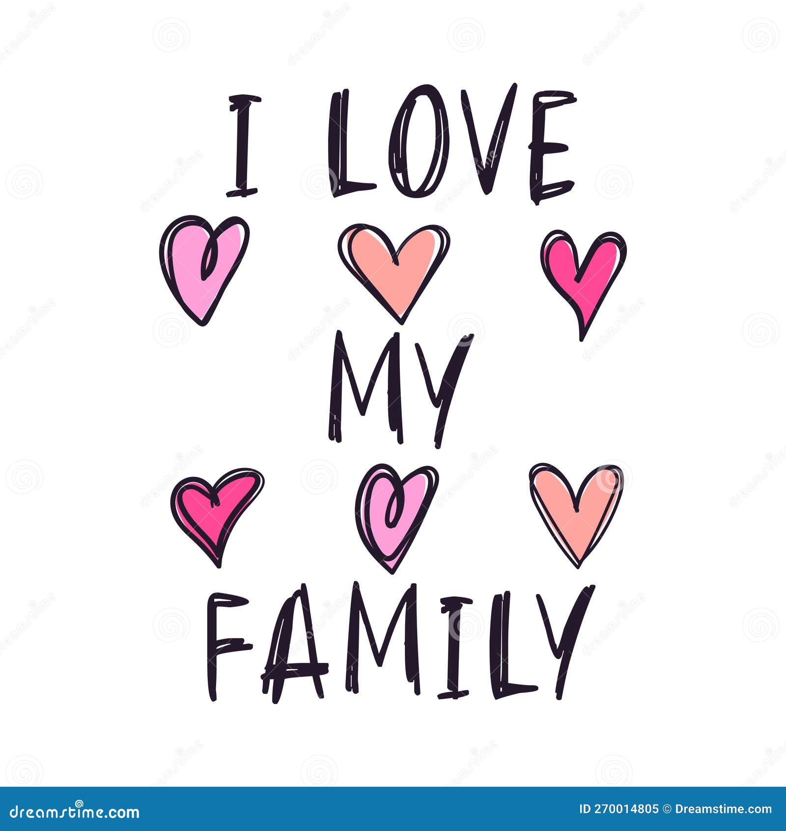 I LOVE MY FAMILY, Heart Lettering Abstract Stock Vector - Illustration ...