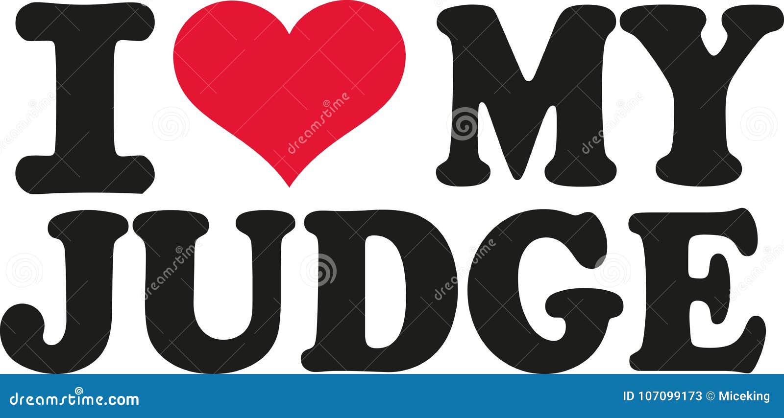 I love my judge stock vector. Illustration of gavel - 107099173