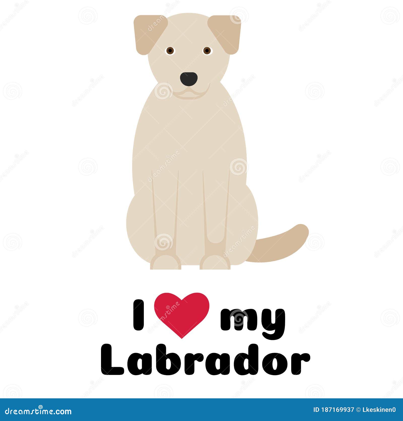 I Love My Labrador Illustration on White Background Stock Vector ...