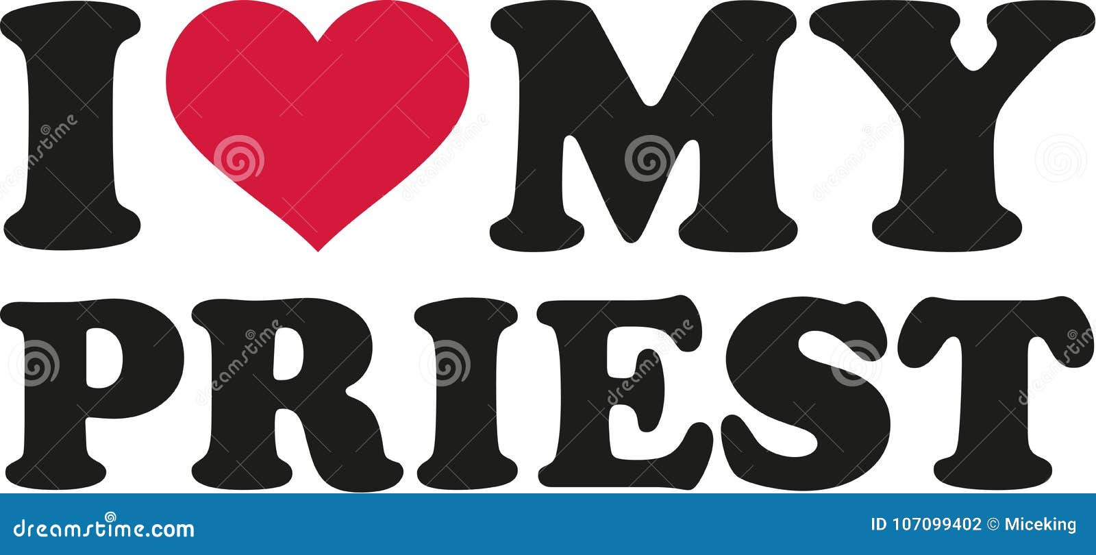 I love my priest stock vector. Illustration of collar - 107099402