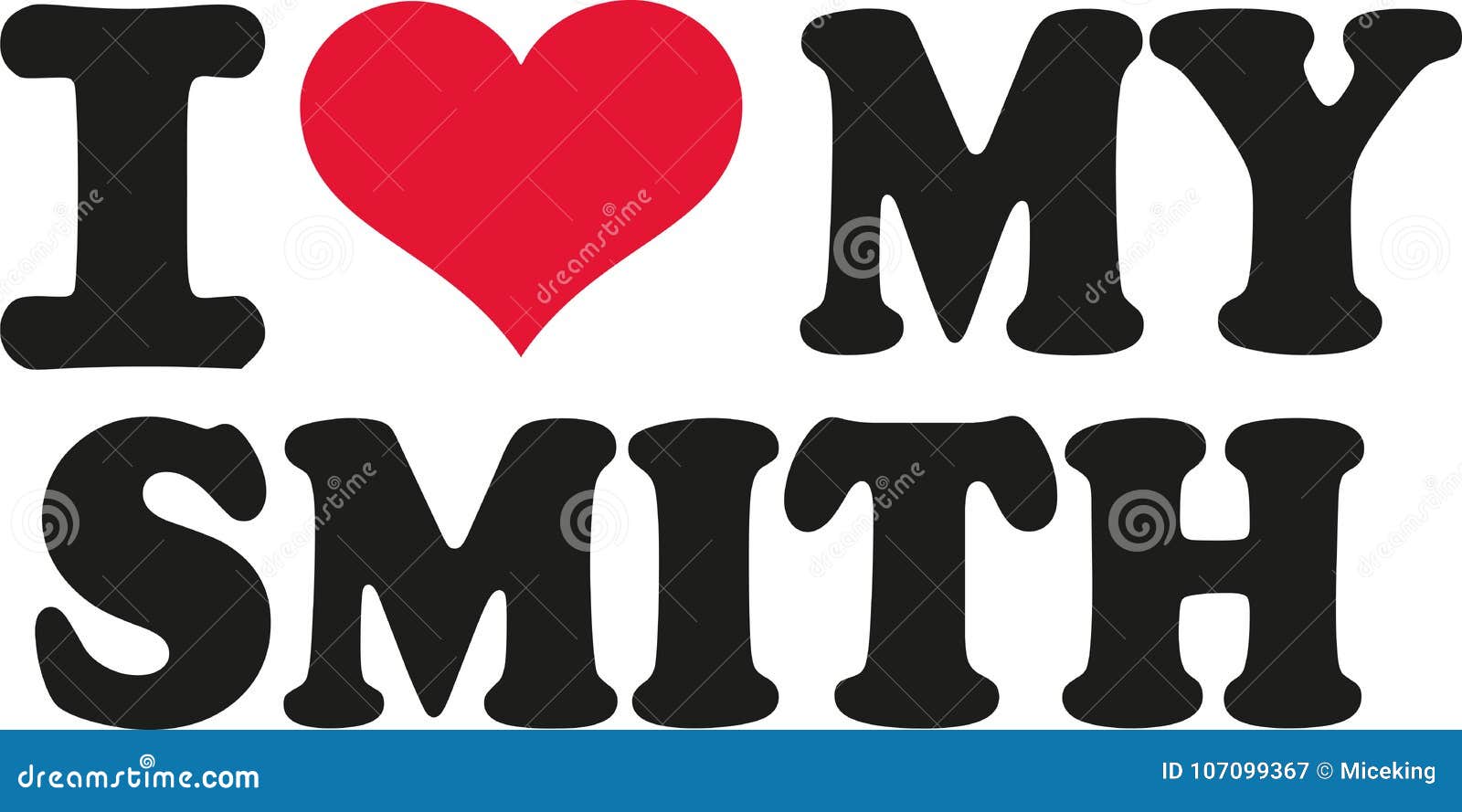 I love my smith stock vector. Illustration of heart - 107099367
