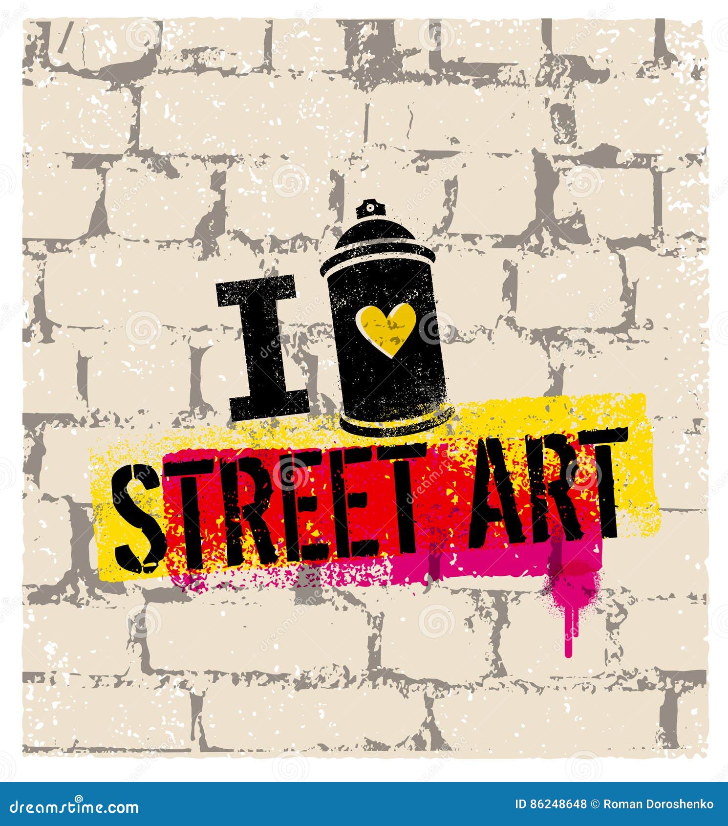 I Love Street Art Creative Vector Bright Poster Concept Stock Vector ...