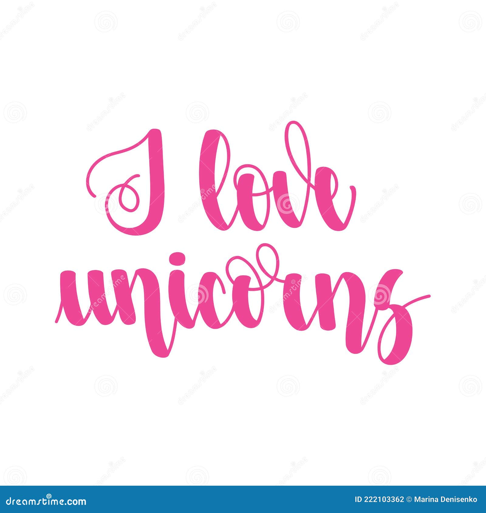 I Love Unicoi Love Unicorns Handwritten Lettering Isolated On White