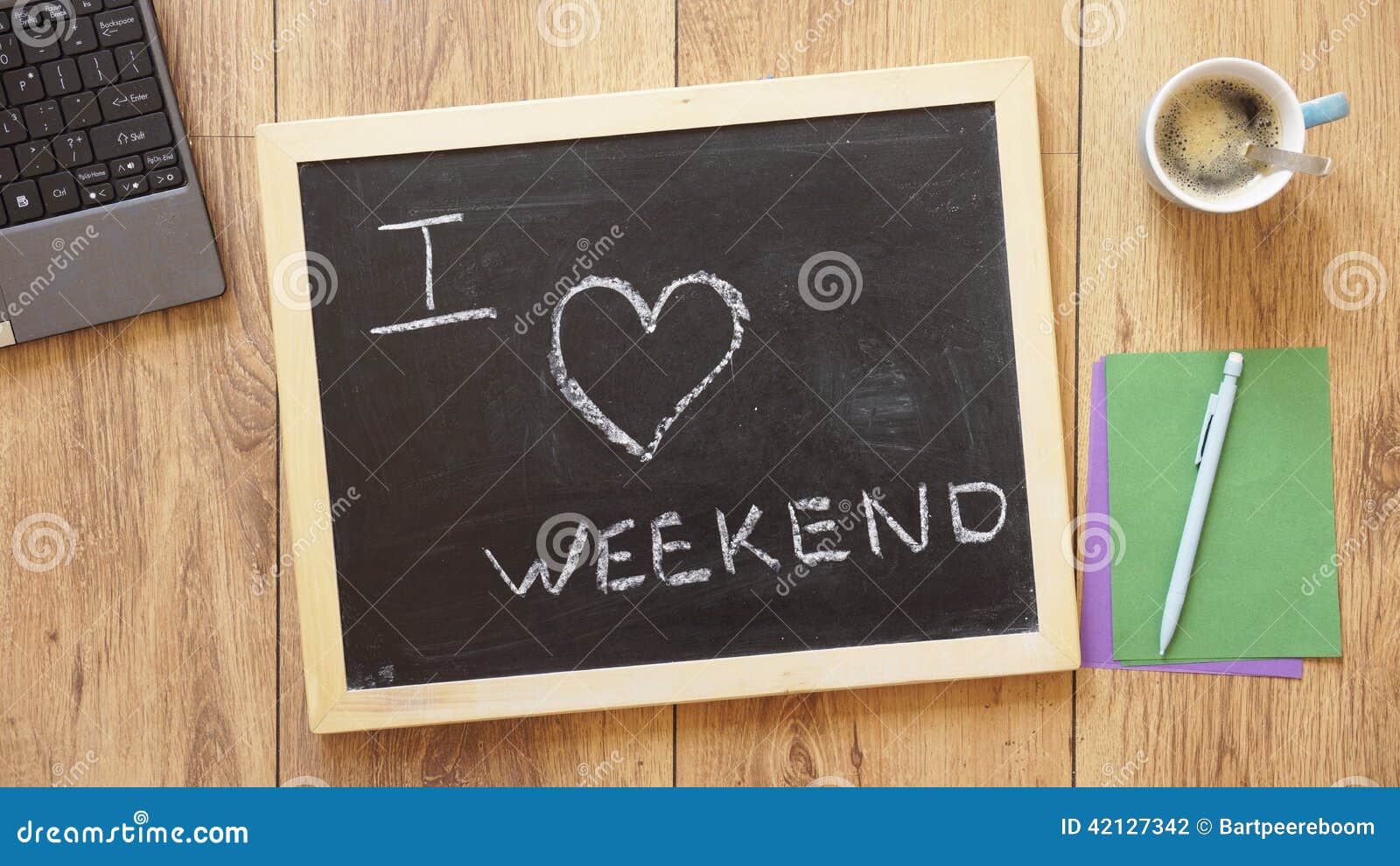 I love weekend written stock photo. Image of notice, leisure - 42127342