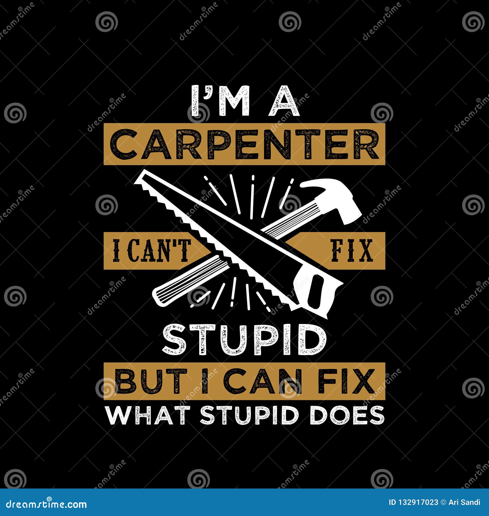 Carpenter Quote and Saying stock vector. Illustration of wood - 132917023