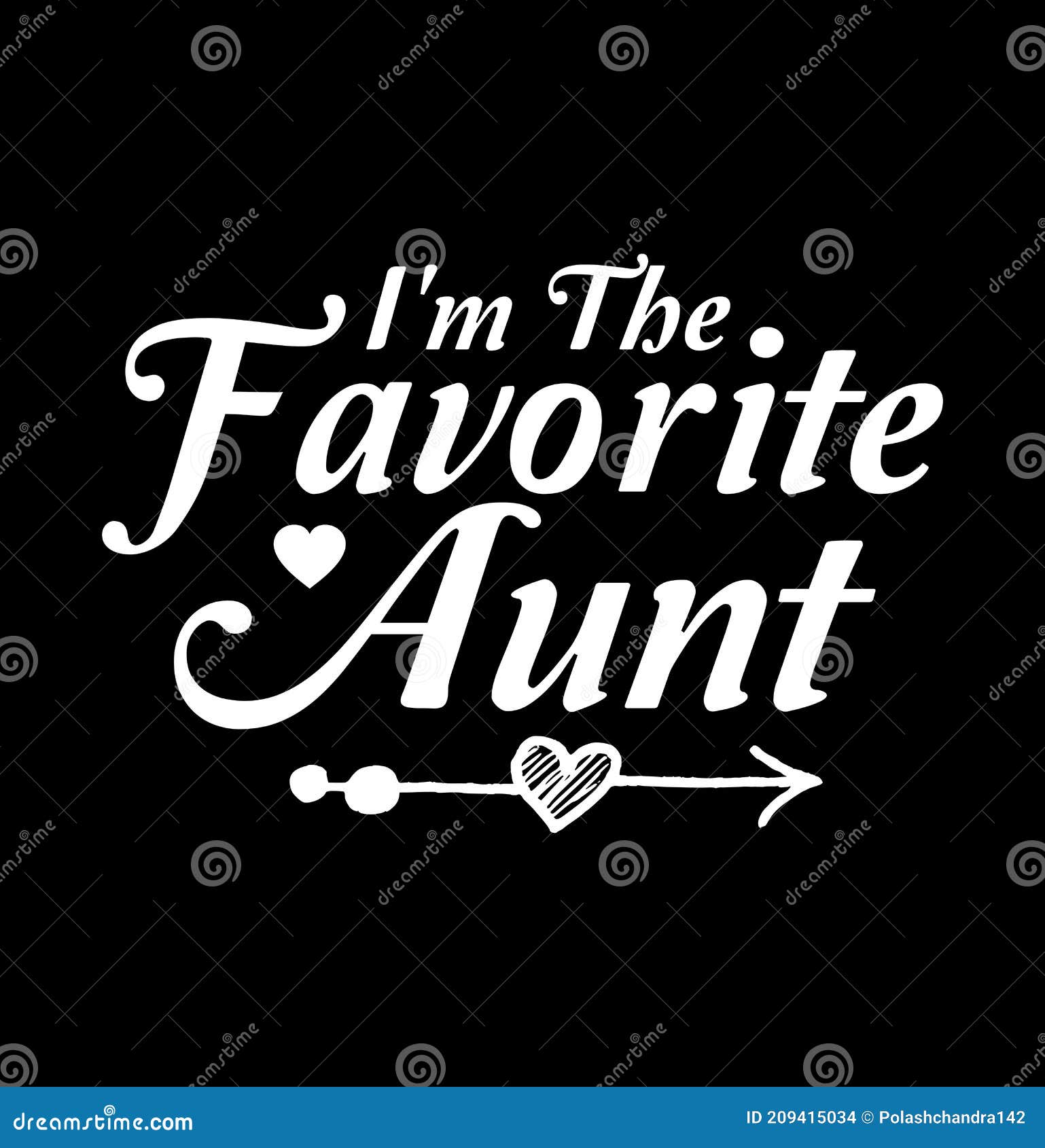 Aunt T-shirt Design. Hand Lettering Illustration. Best Aunt Ever, Proud ...