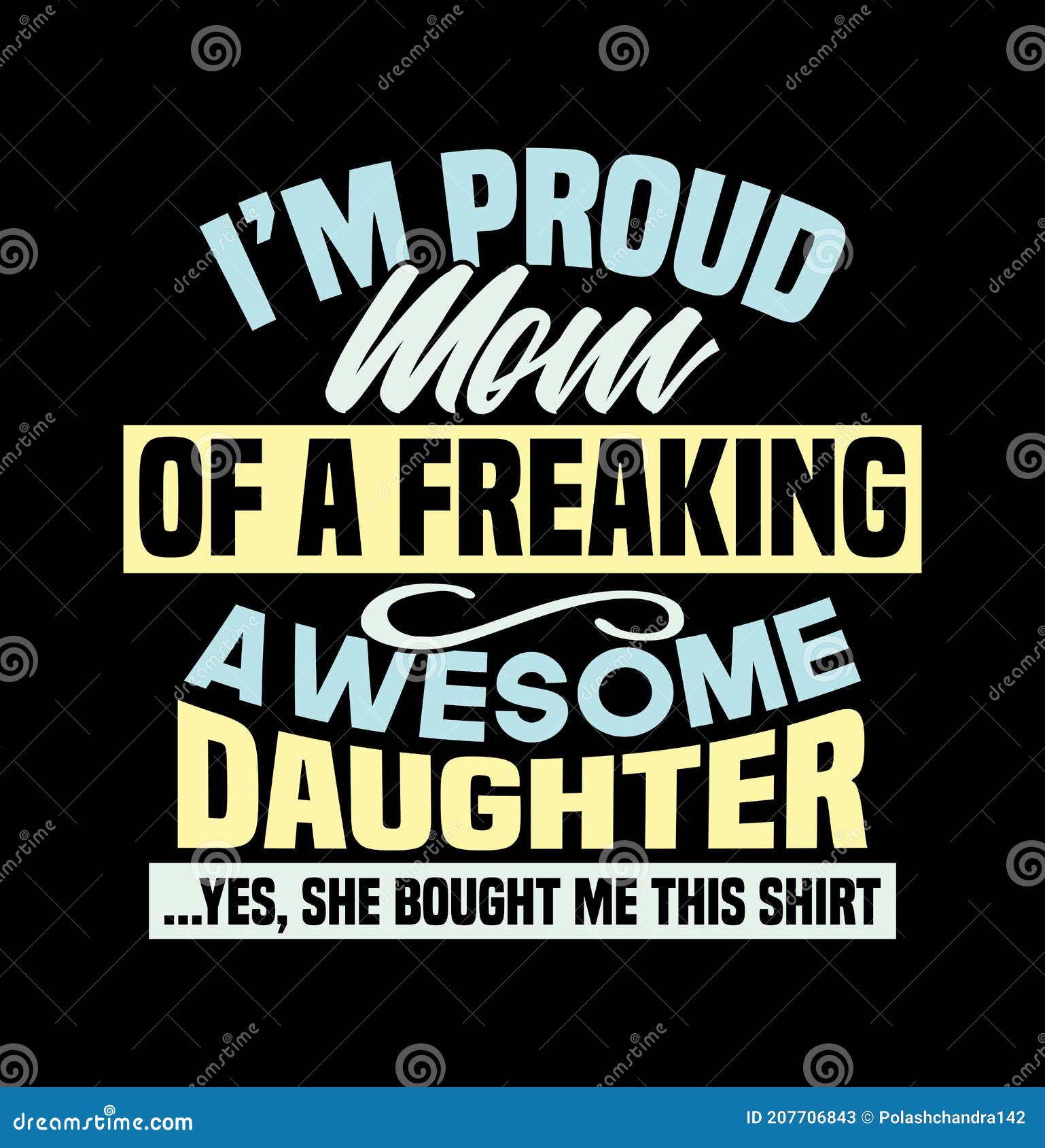 I’m Proud Mom Of A Freaking Awesome Daughter Funny Mom T Shirt