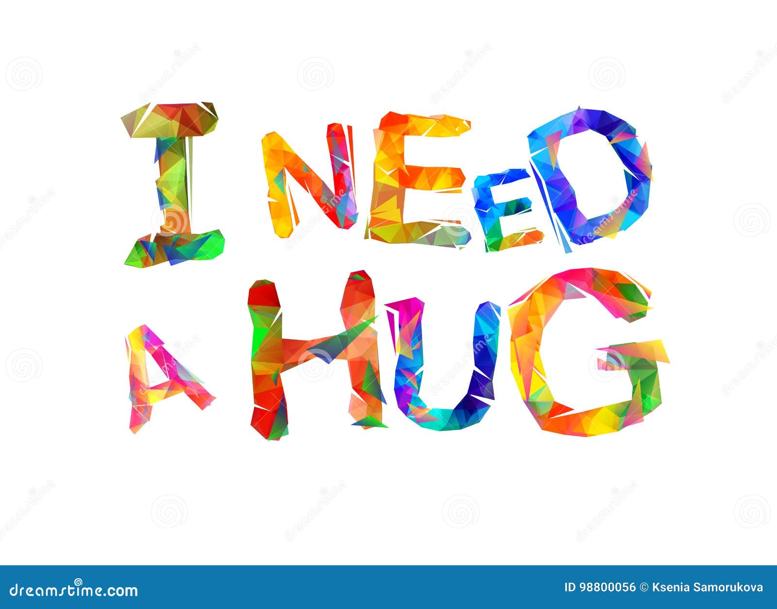 I Need Hug. Vector Triangular Letters Stock Vector - Illustration of ...