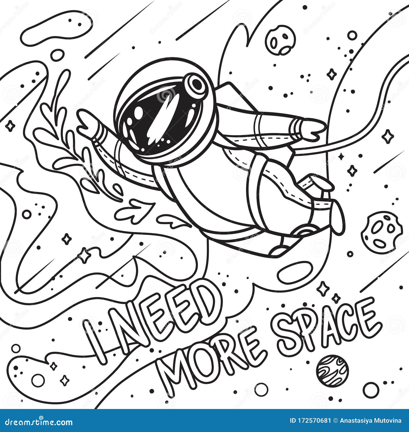 I Need More Space. Contour Print with Cartoon Astronaut Flies with ... I Need More Space. Contour Print with Cartoon Astronaut Flies with ...