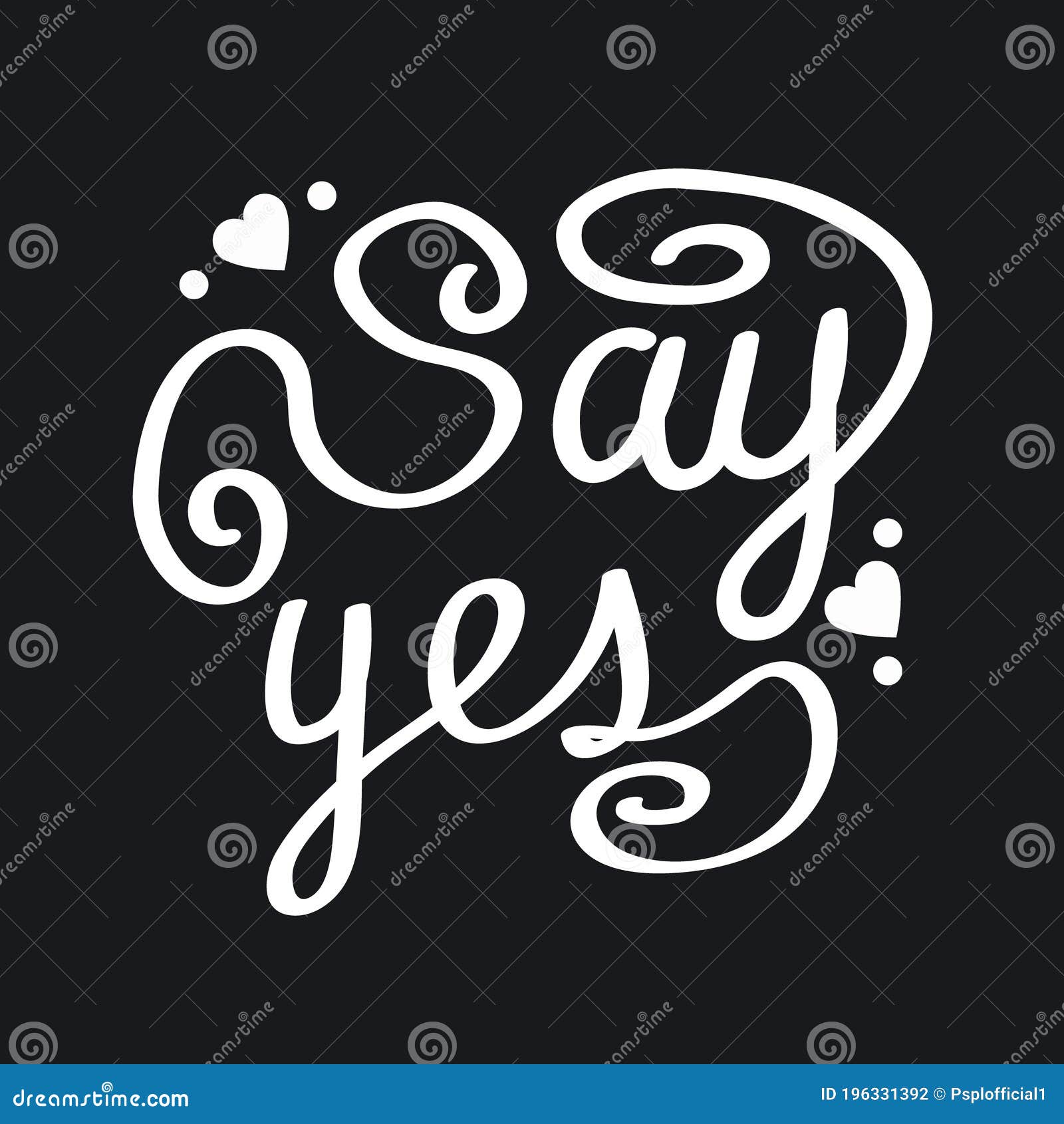 She Said Yes Lettering Calligraphy Cartoon Vector | CartoonDealer.com ...