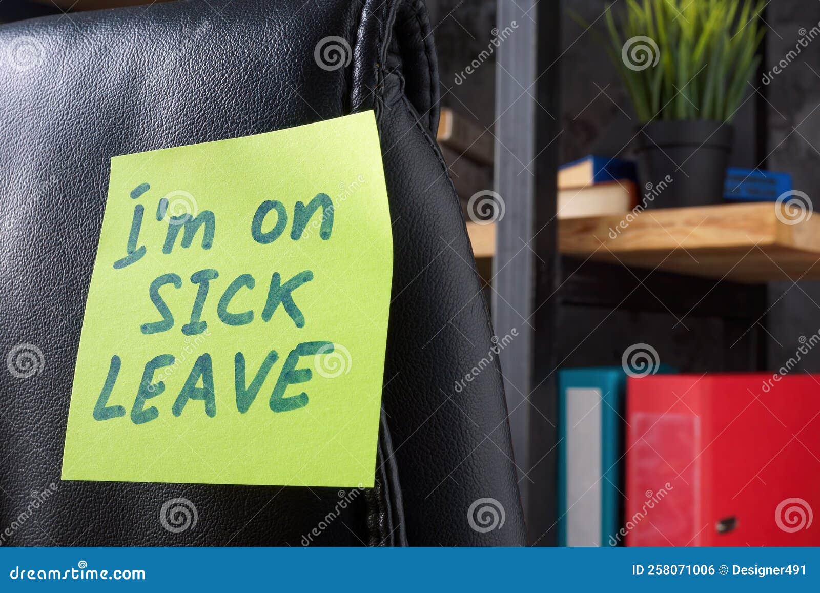 I am on a Sick Leave Sticker on the Office Chair. Stock Photo - Image ...
