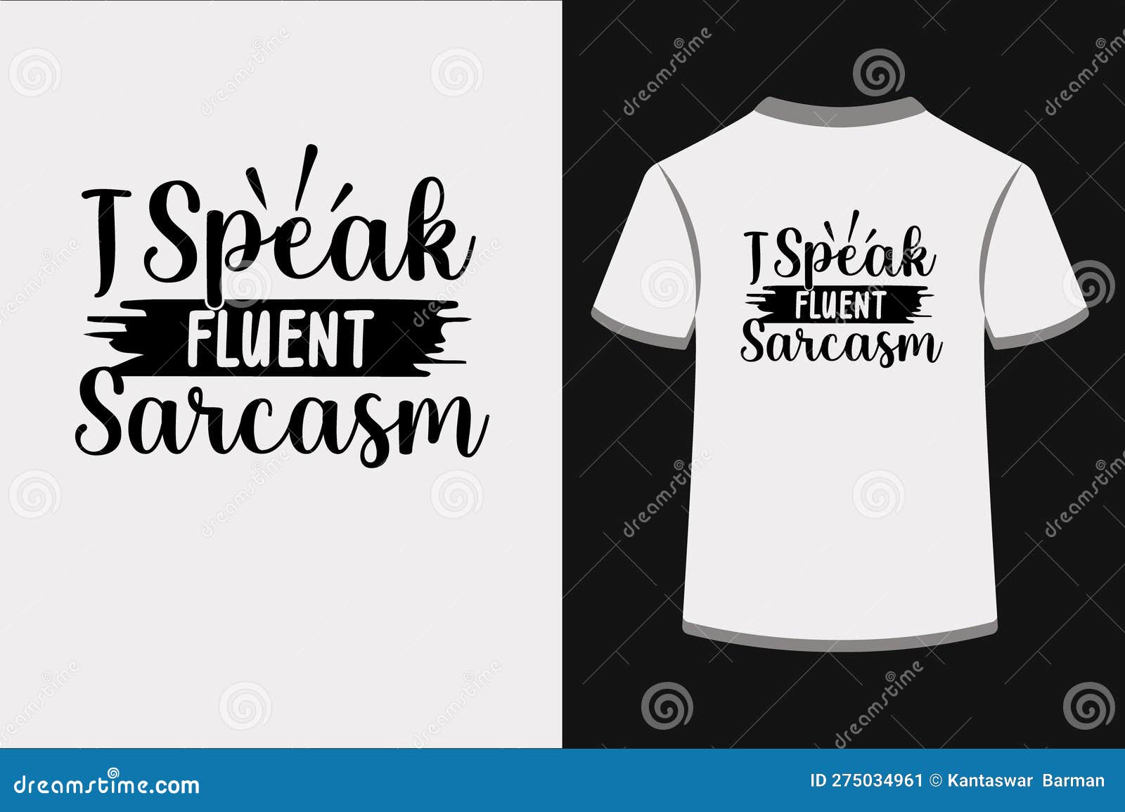 I Speak Fluent Sarcasm. stock vector. Illustration of sarcasm - 275034961