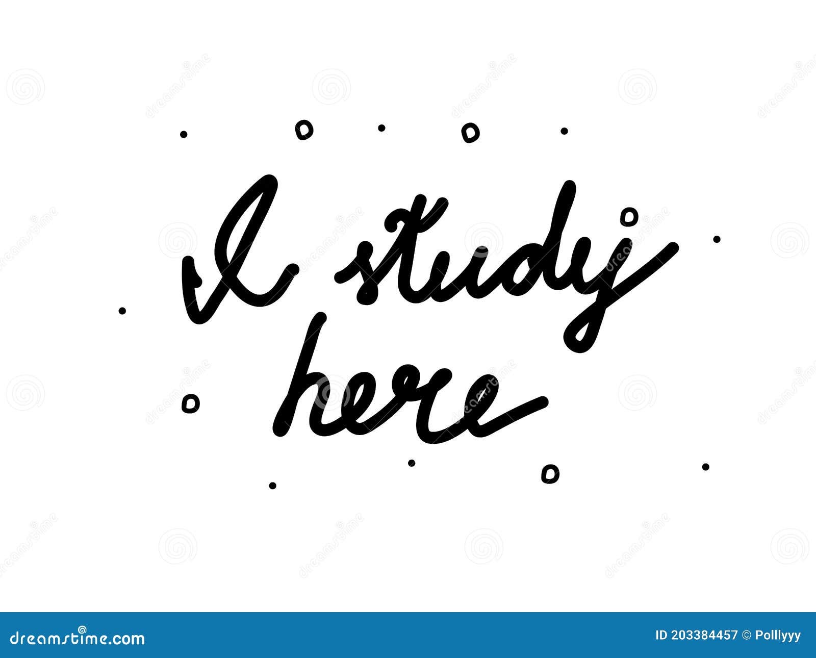 I Study Here Handwritten. Modern Calligraphy Text. Isolated Word Black ...