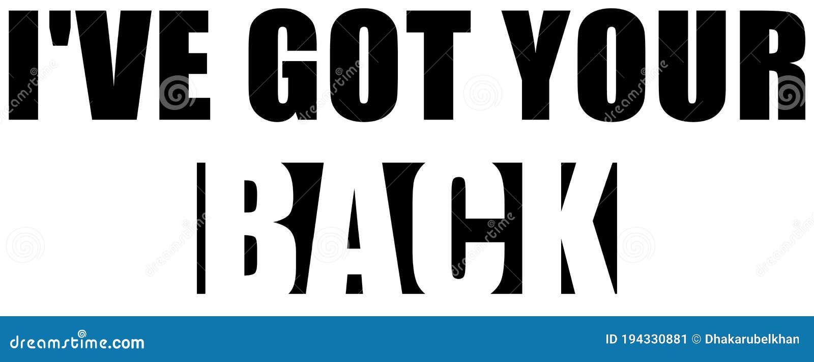 I`ve got your back design stock vector. Illustration of symbol - 194330881