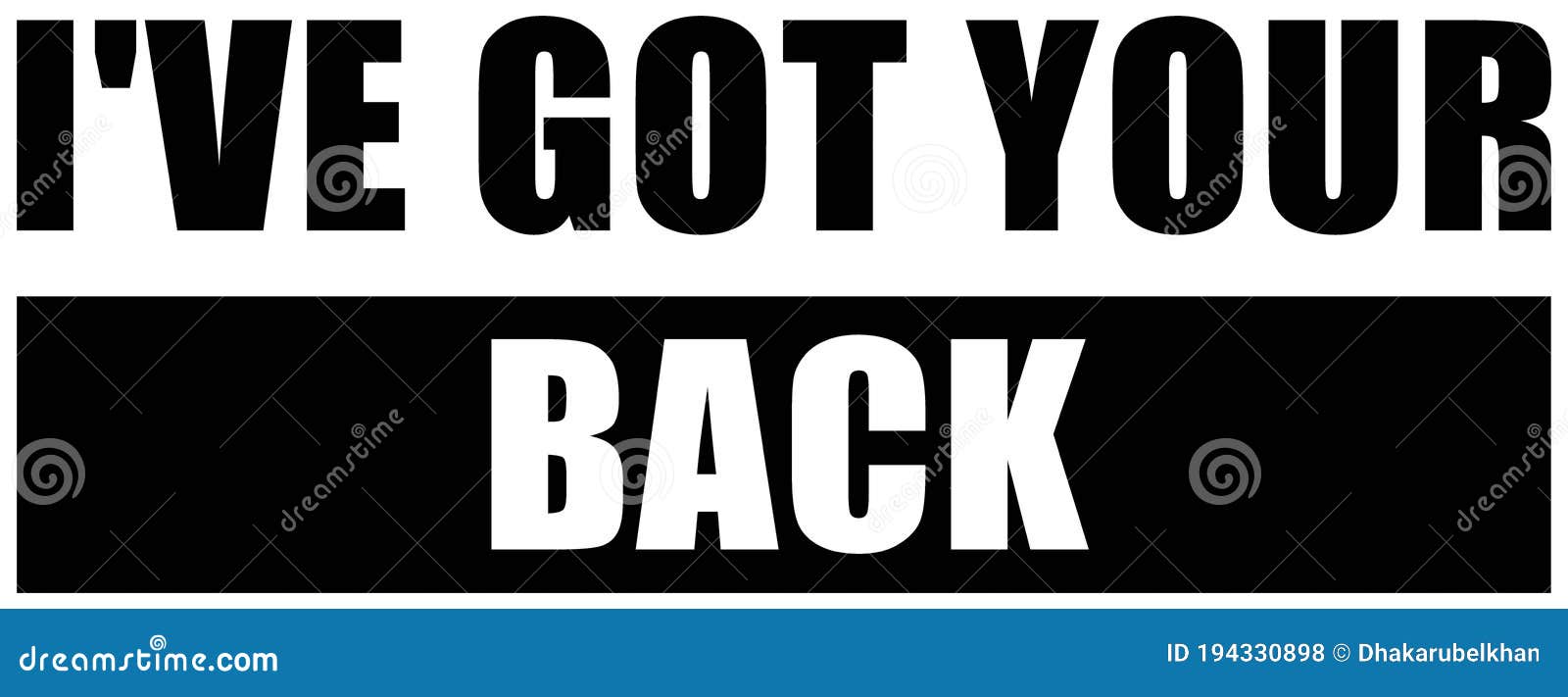 I`ve got your back image stock vector. Illustration of typography ...