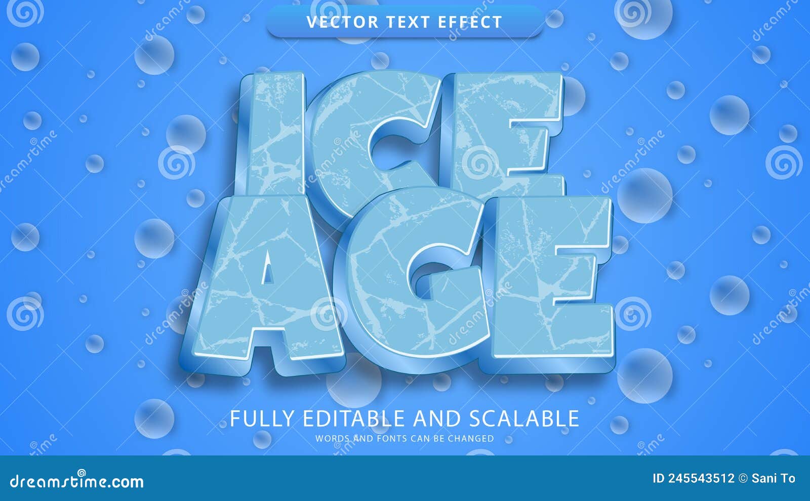 Ice Age Text Effect Editable Eps File Stock Vector - Illustration of light, nature: 245543512
