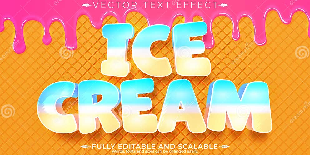 Ice Cream Text Effect, Editable Candy and Waffle Text Style Stock ...