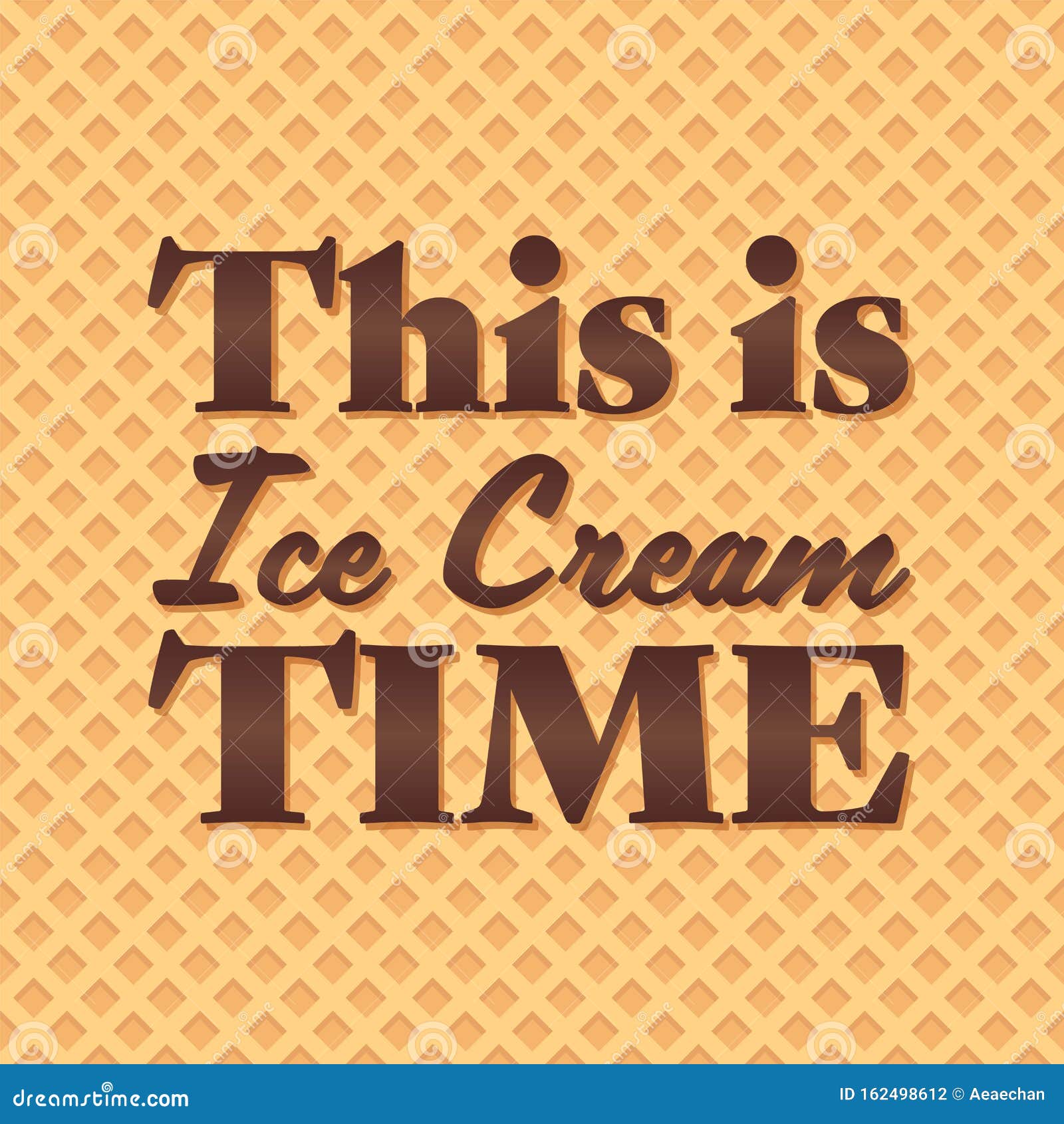 This Is Ice Cream Time Lettering On Wafer Background Royalty-Free ...