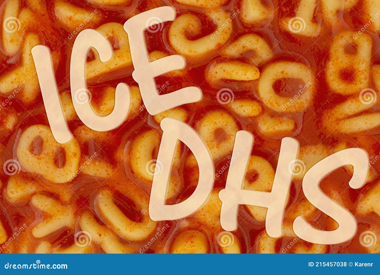 ICE and DHS Message on Alphabet Soup Stock Illustration - Illustration ...