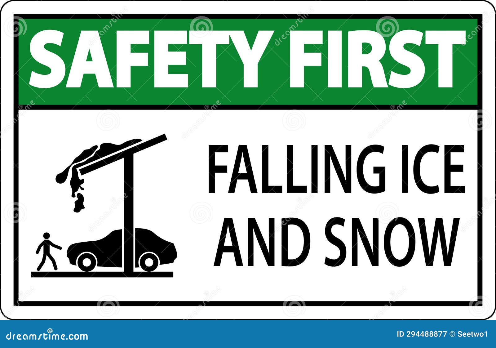 Ice and Snow Safety First Sign Caution - Falling Ice and Snow Sign ...