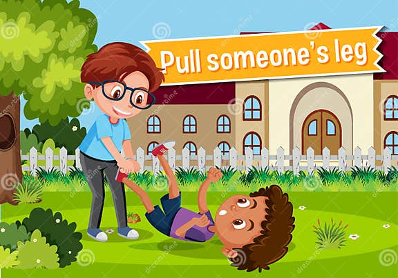 Idiom Poster with Pull Someone S Leg Stock Vector - Illustration of ...