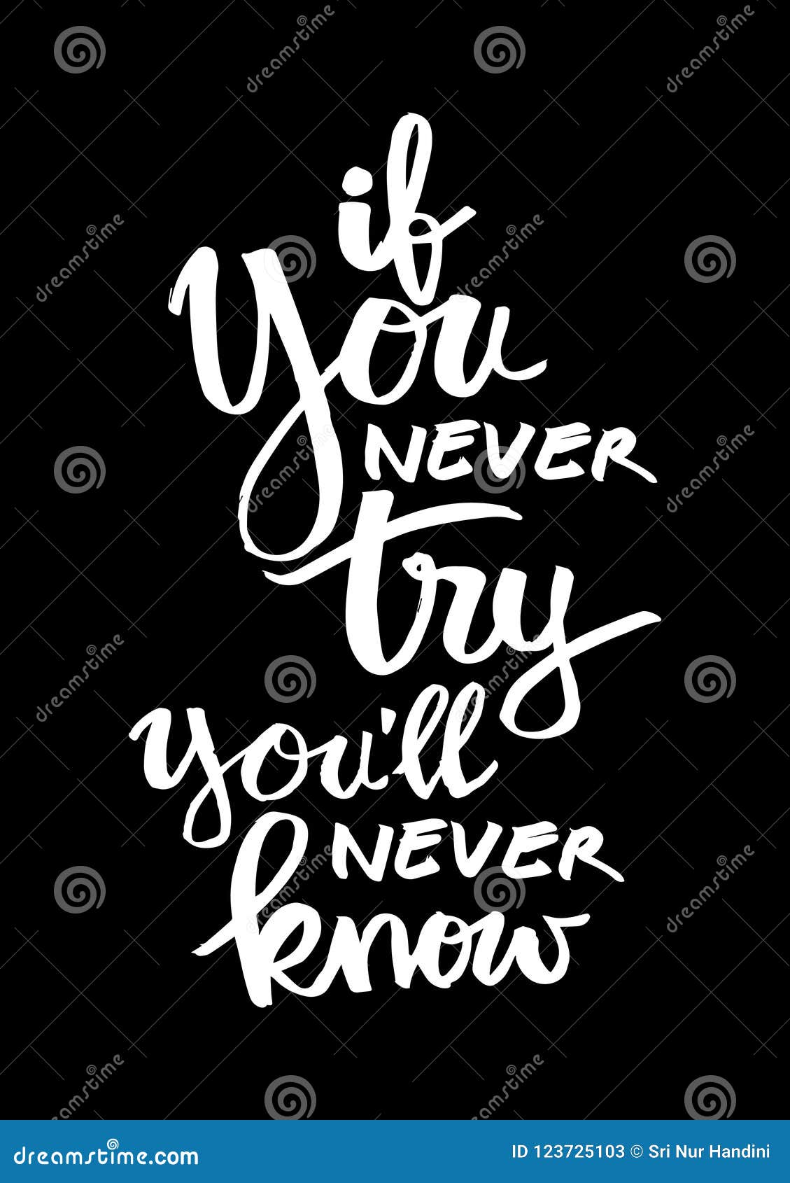 If You Never Try You Will Never Know. Stock Illustration - Illustration ...