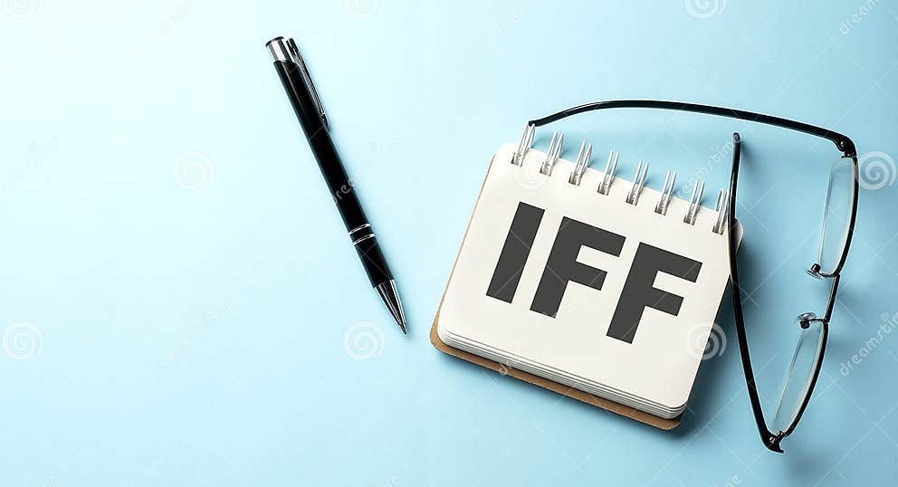 IFF Text Written on a Notepad on the Blue Background Stock Image ...