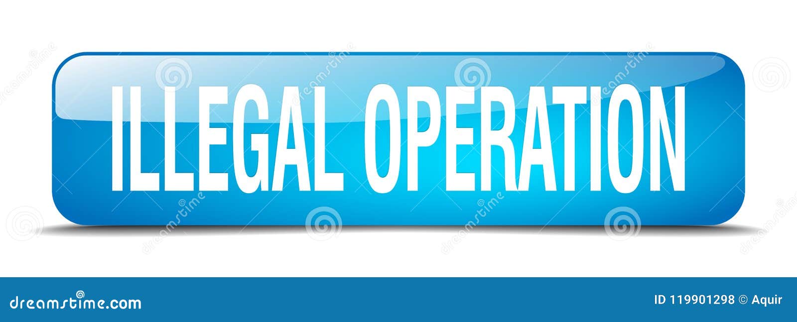 Illegal Operation Button Stock Vector Illustration Of Element 119901298