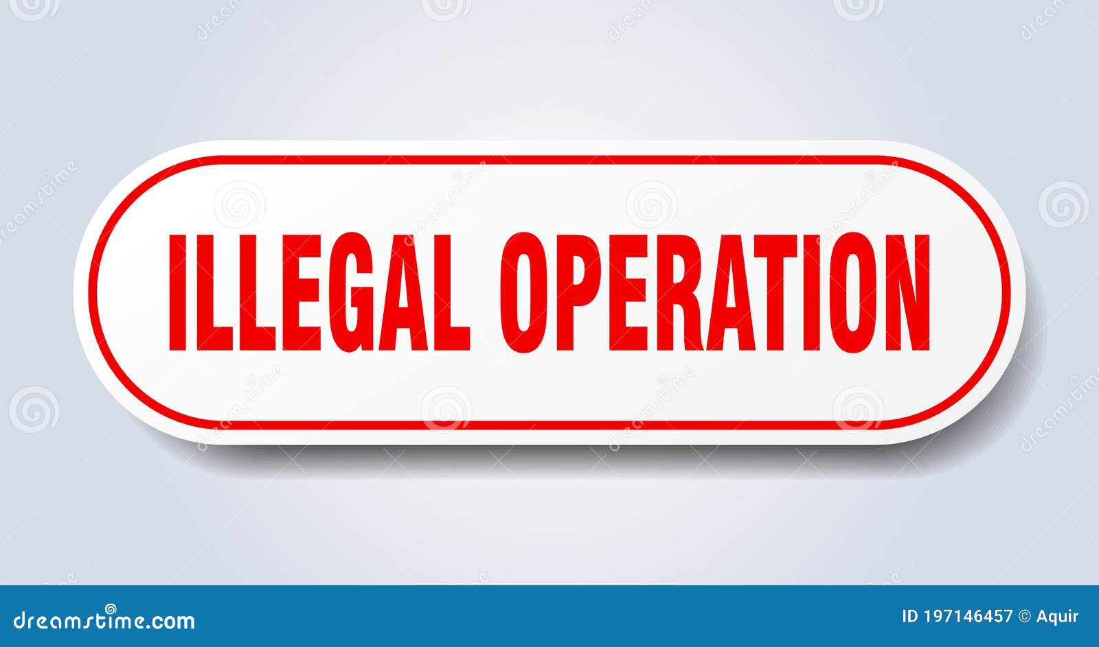 Illegal operation sticker. stock vector. Illustration of website ...