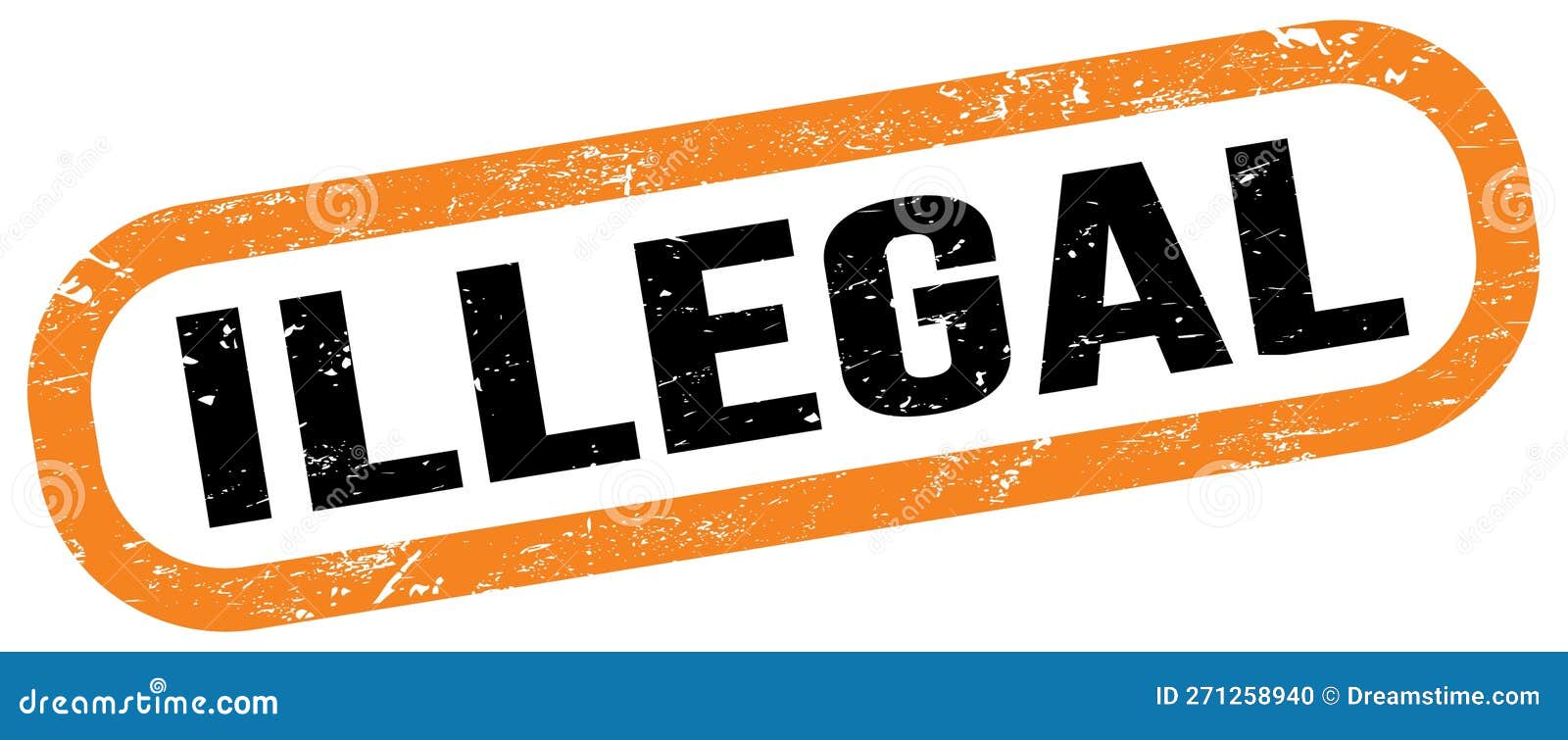 ILLEGAL, Text Written on Orange-black Stamp Sign Stock Illustration ...
