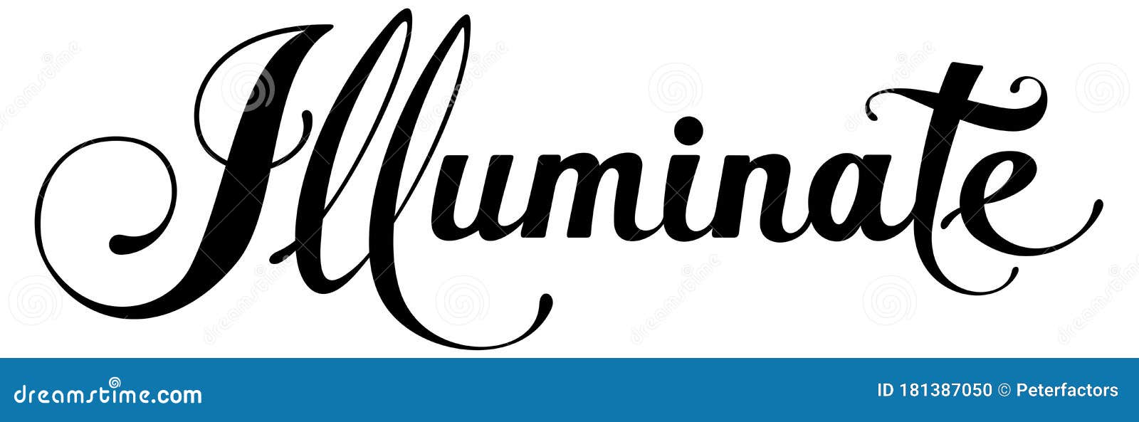 Illuminate - Custom Calligraphy Text Stock Vector - Illustration of ...
