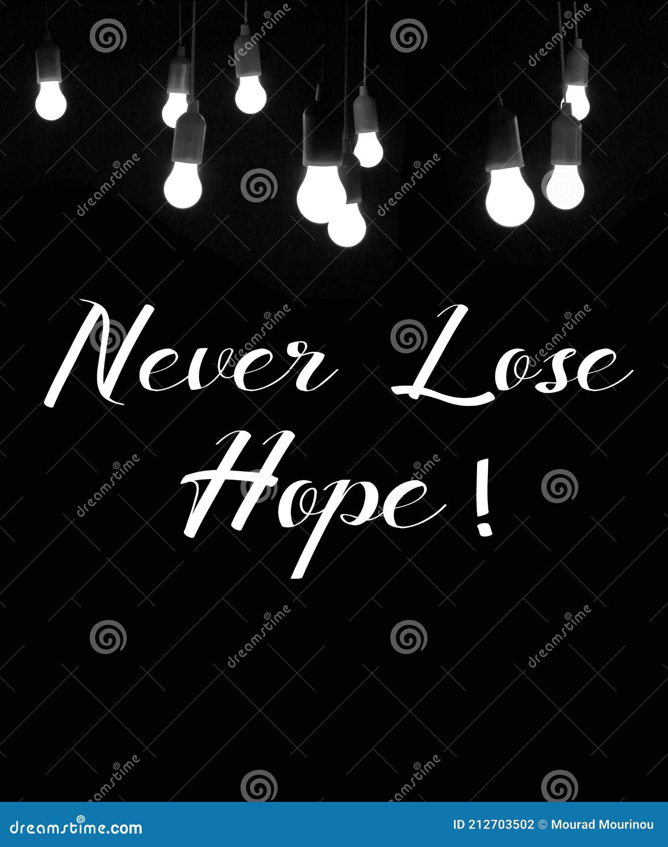Illustration of Hope Expression `Never Lose Hope`. Stock Photo - Image ...