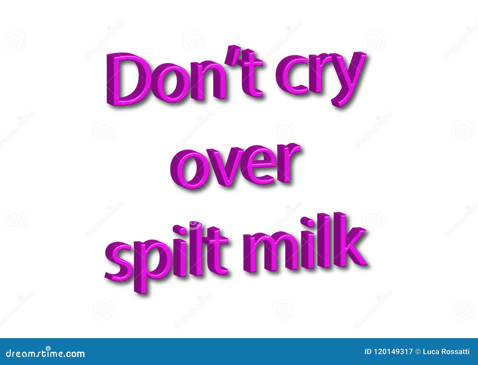 Illustration Idiom Write Don`t Cry Over Spilt Milk Isolated in a Stock ... Illustration Idiom Write Don`t Cry Over Spilt Milk Isolated in a Stock ...