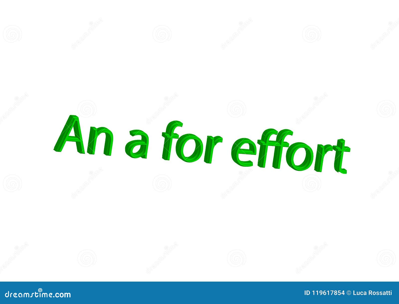 Illustration, Idiom Write an a for Effort Isolated in a White Ba Stock ... Illustration, Idiom Write an a for Effort Isolated in a White Ba Stock ...