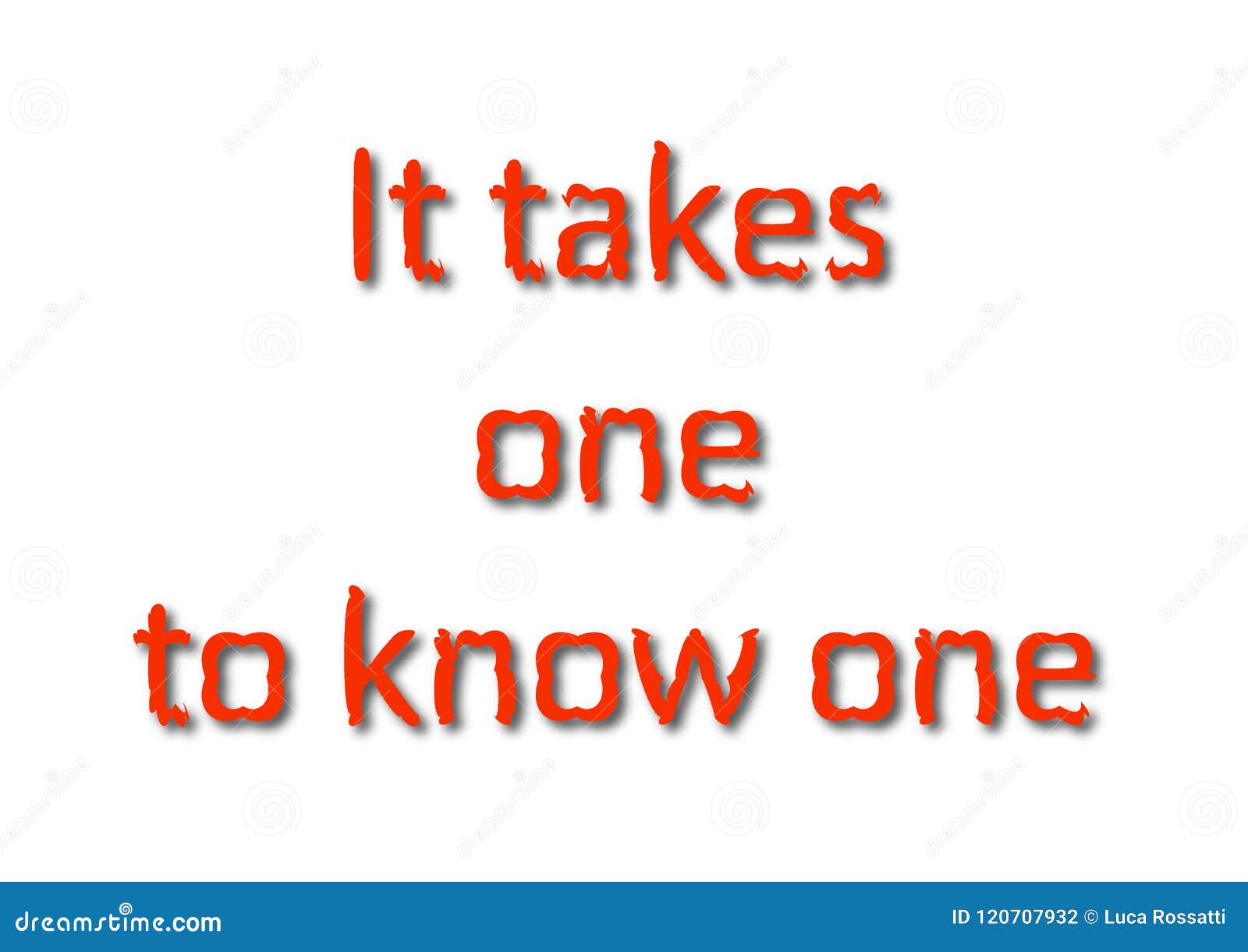 Illustration Idiom Write it Takes One To Know One Isolated in a Stock ... Illustration Idiom Write it Takes One To Know One Isolated in a Stock ...