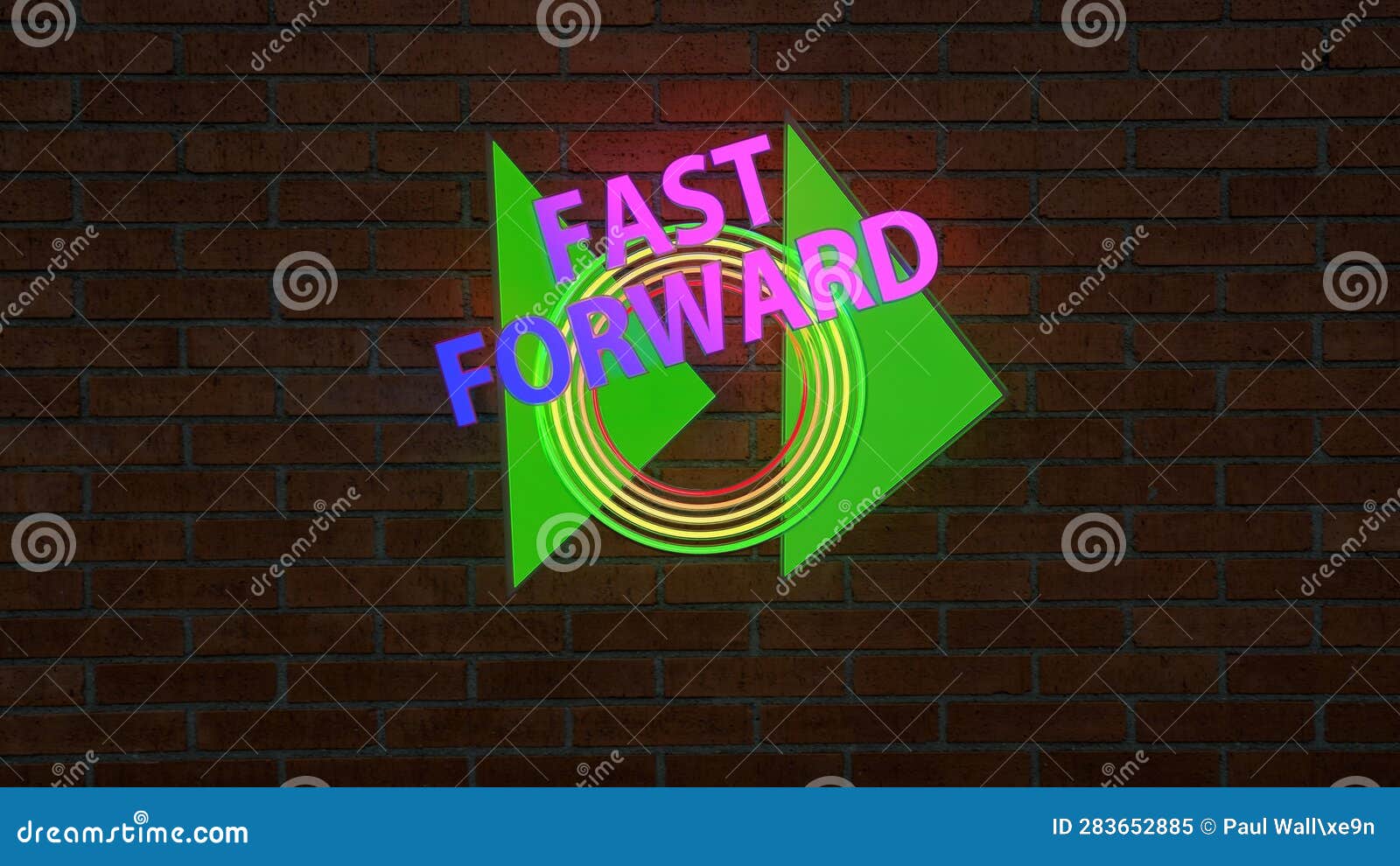 Illustration with Neon Sign with Text "FAST FORWARD" on a Brick Wall ...
