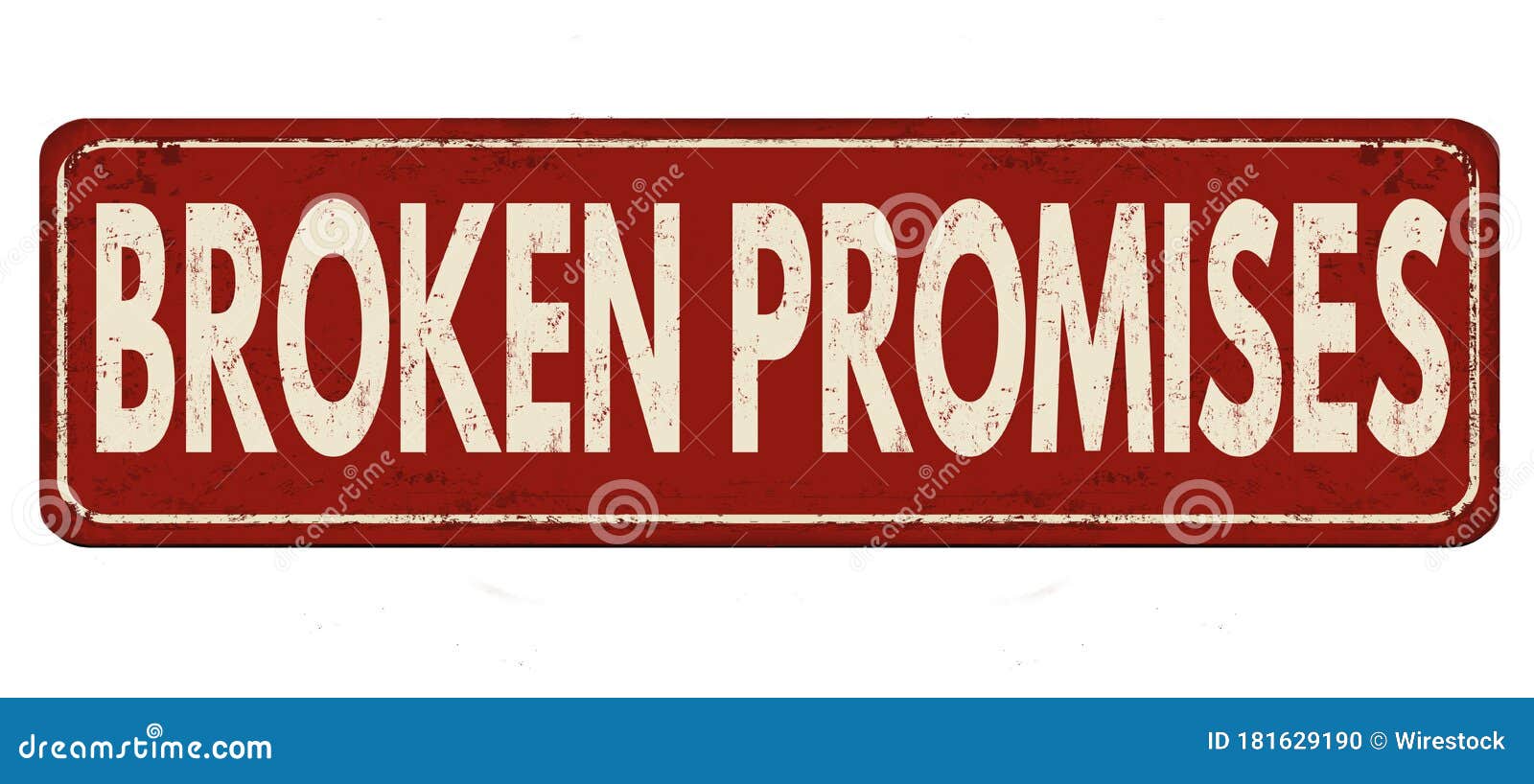 Illustration of the Sign with the Message of Broken Promises Isolated ...