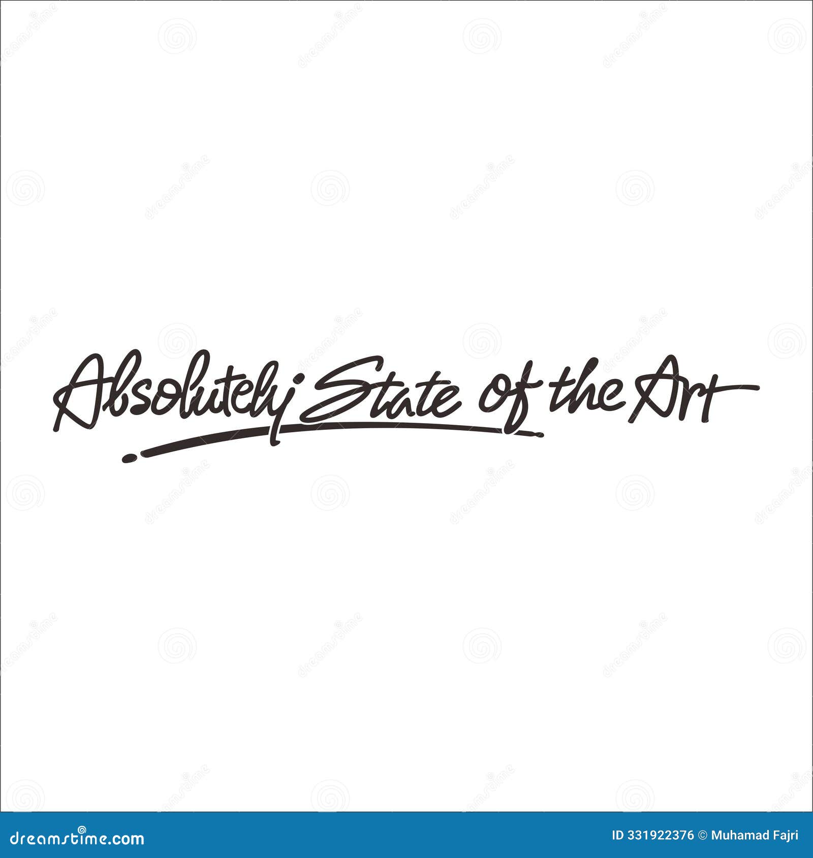 Illustration of the Writing Absolutely State of the Art Stock Vector ...