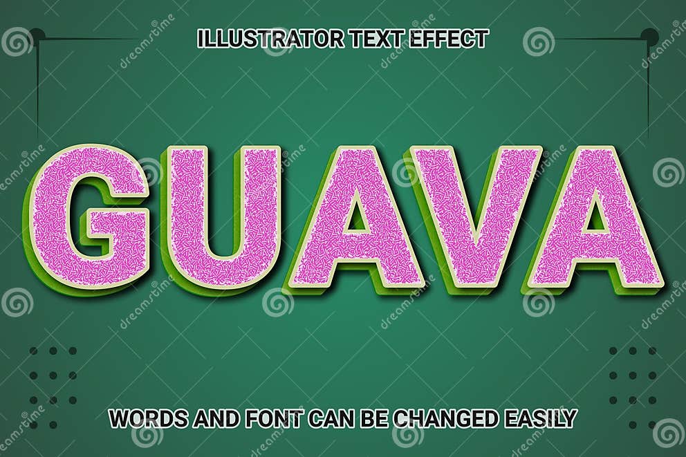 Illustrator Was Used To Make this Editable guava Text Effect Design ...