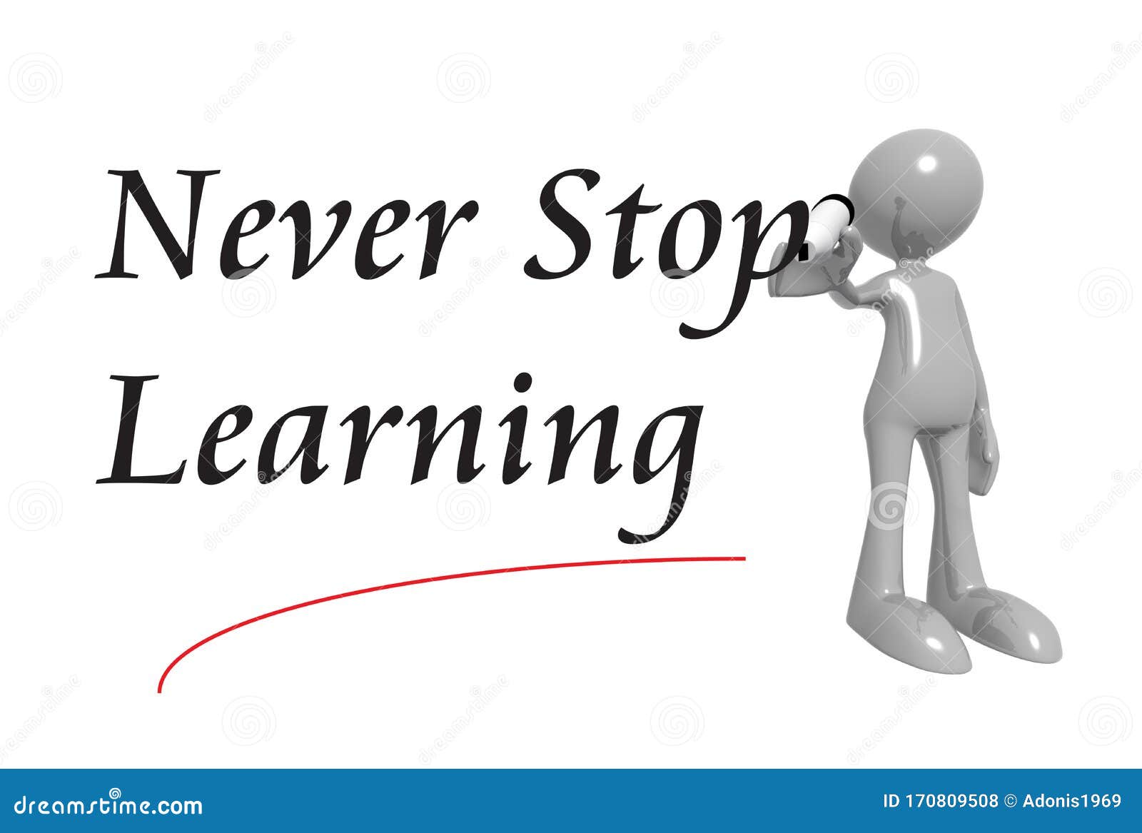 Never Stop Learning on White Stock Illustration - Illustration of white ...