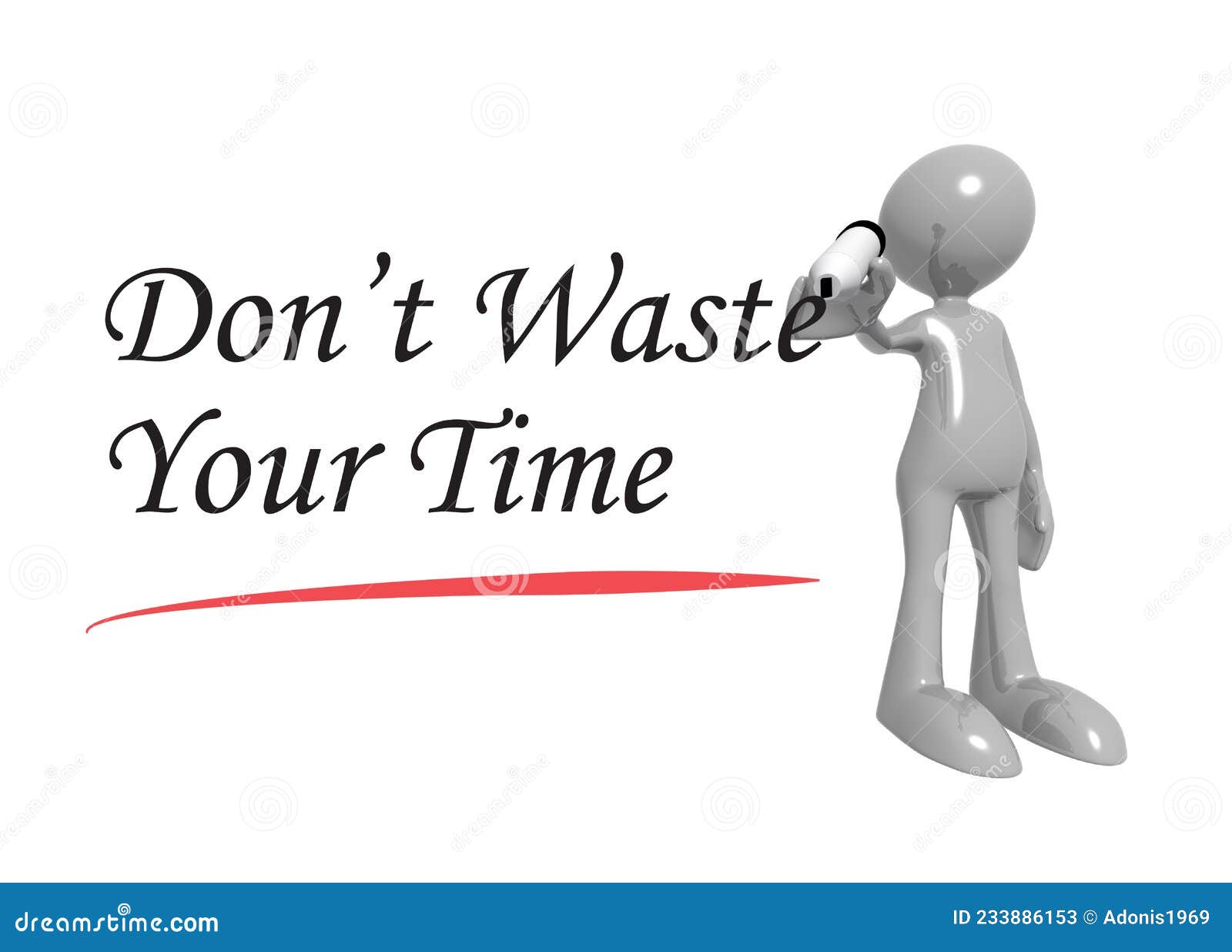 Don`t Waste Your Time with Man on White Stock Illustration ...