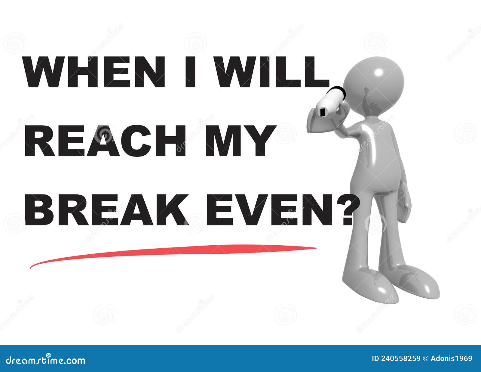 When I Will Reach My Break Even on White Stock Illustration ...