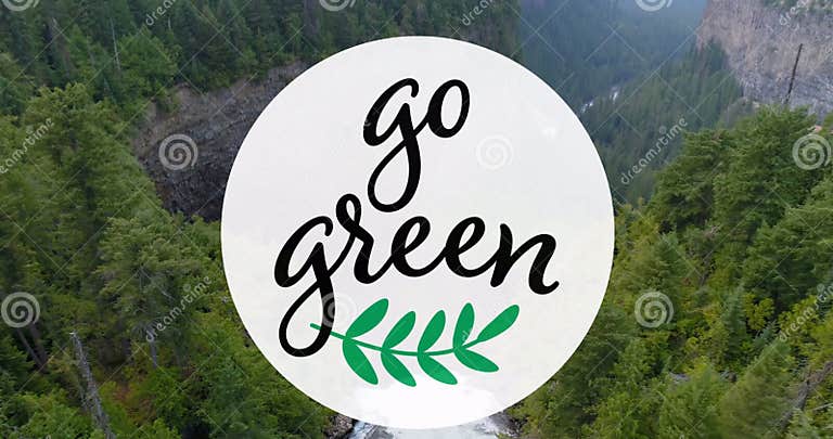 Image of Go Green Text Over Forest Stock Image - Image of conservation ...