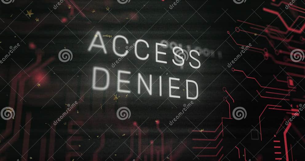 Image Of X Mark On Access Denied Text Glitch Technique Circuit Board Pattern And Binary Codes