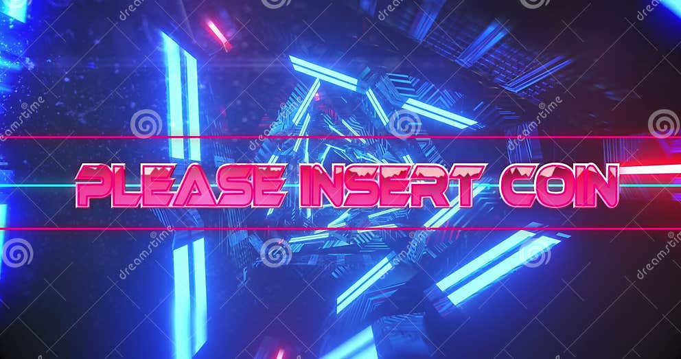 Image of Please Insert Coin Text Banner Over Neon Blue Tunnel in ...
